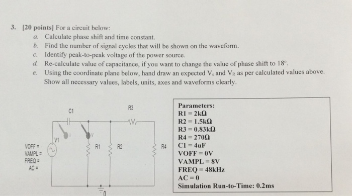 Solved 3. [20 points] For a circuit below: a. Calculate | Chegg.com