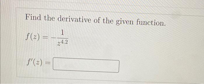 Solved Find the derivative of the given function. | Chegg.com