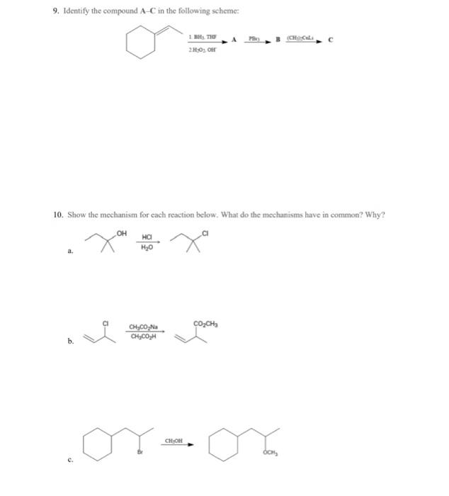 Solved 9. Identify the compound \\( \\mathrm{A}-\\mathrm{C} | Chegg.com