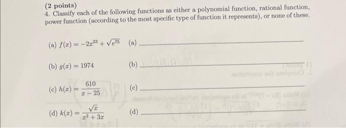 Solved ( 2 points) 4. Classify each of the following | Chegg.com