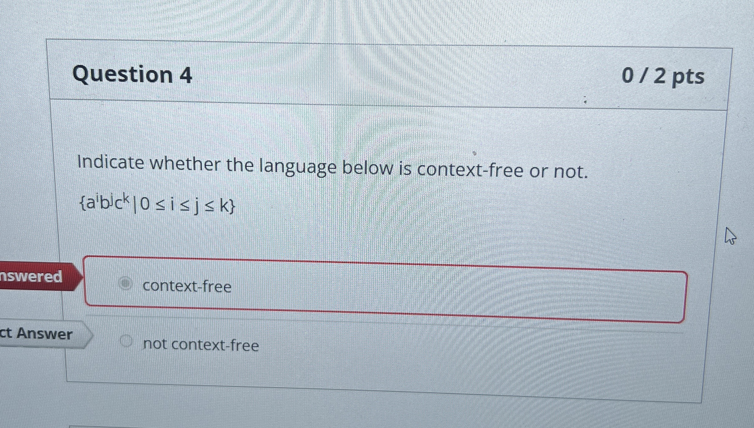 Solved Question 402 ﻿ptsIndicate whether the language below | Chegg.com