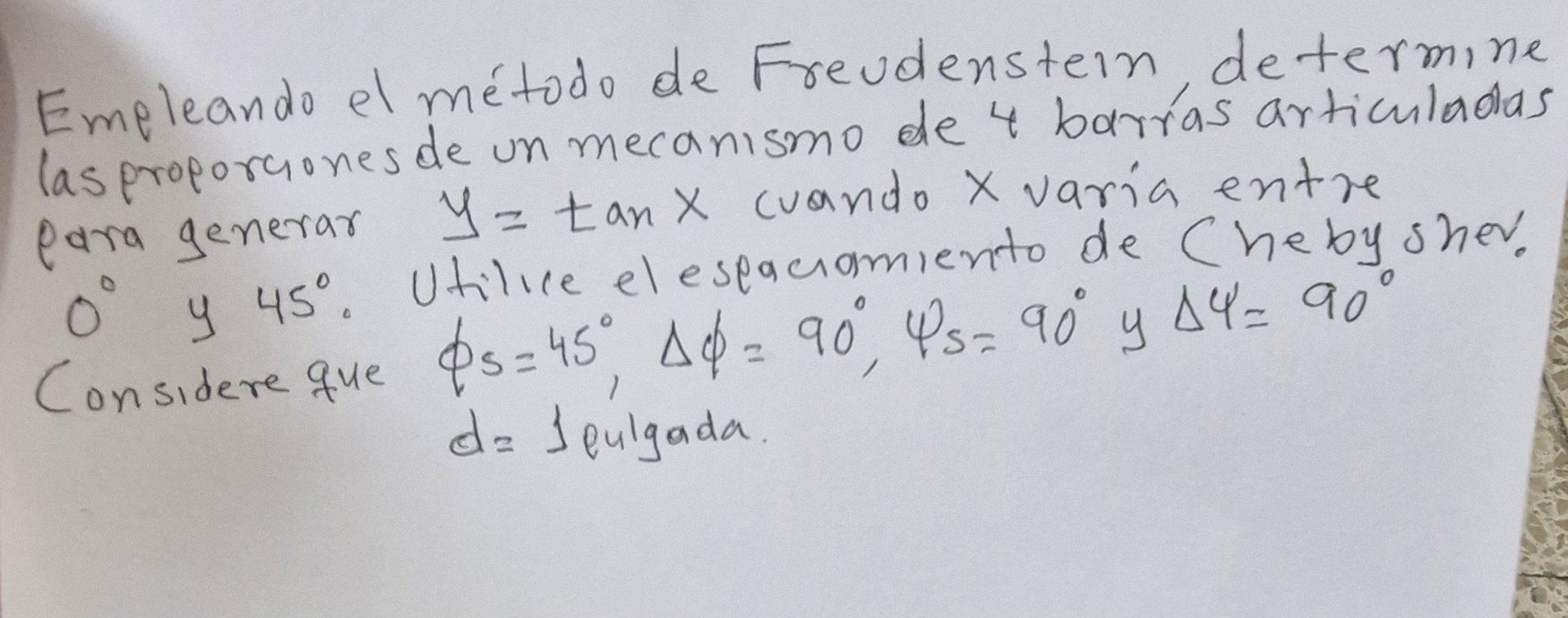 Solved Empleando el método de Freudenstein, de termine las | Chegg.com