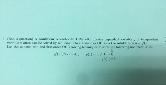 Solved 6. (Bonus question) A nonlinear second-order ODE with | Chegg.com