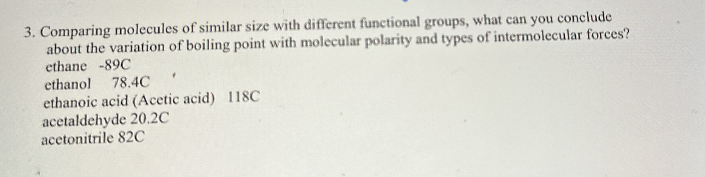 Comparing molecules of similar size with different | Chegg.com