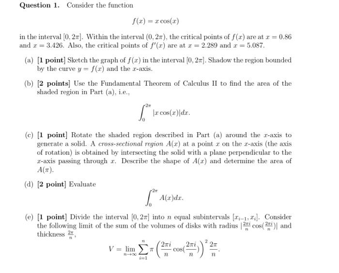 Solved Question 1. Consider the function f(x)=xcos(x) in the | Chegg.com