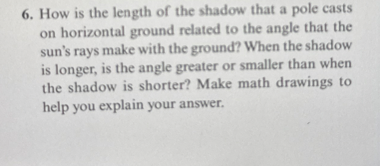 Solved How is the length of the shadow that a pole casts on | Chegg.com