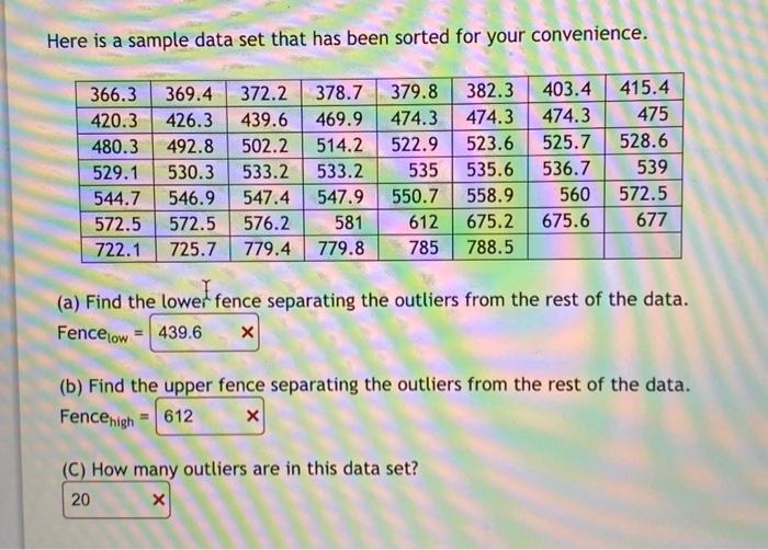 Solved Here is a sample data set that has been sorted for | Chegg.com