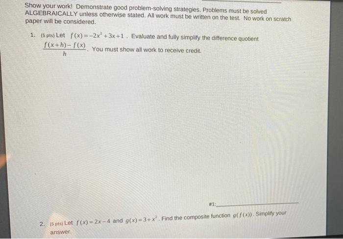Solved Show your work! Demonstrate good problem-solving | Chegg.com