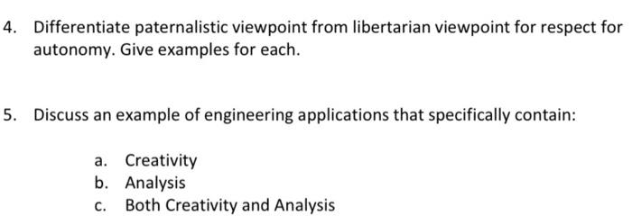 Solved 4. Differentiate paternalistic viewpoint from | Chegg.com