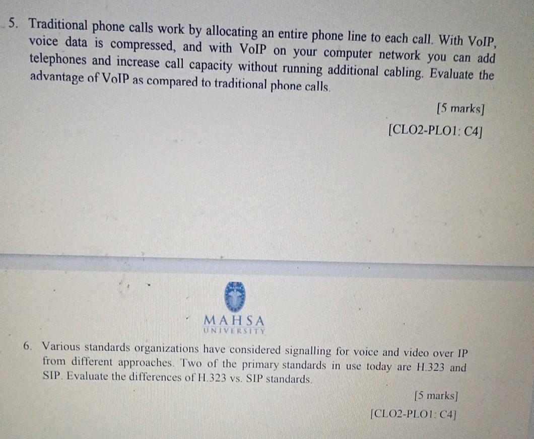 Solved 5. Traditional phone calls work by allocating an | Chegg.com