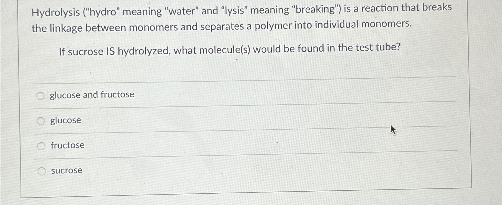Solved Hydrolysis ("hydro" ﻿meaning "water" and "lysis" | Chegg.com