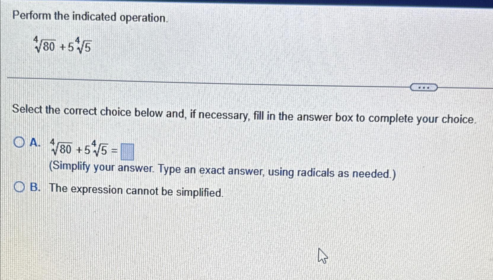 Solved Perform the indicated operation.804+554Select the | Chegg.com