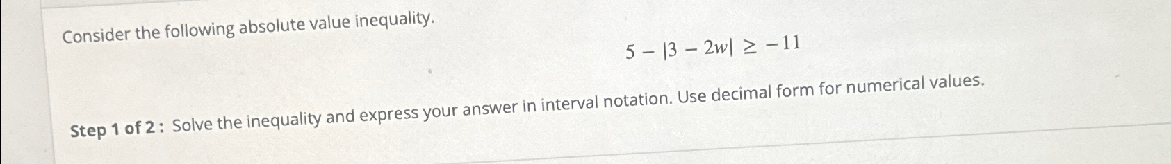 Solved Consider the following absolute value | Chegg.com