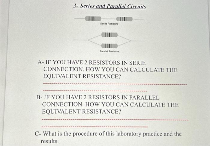 Solved 3-Series and Parallel Circuits -- Series Resistors | Chegg.com