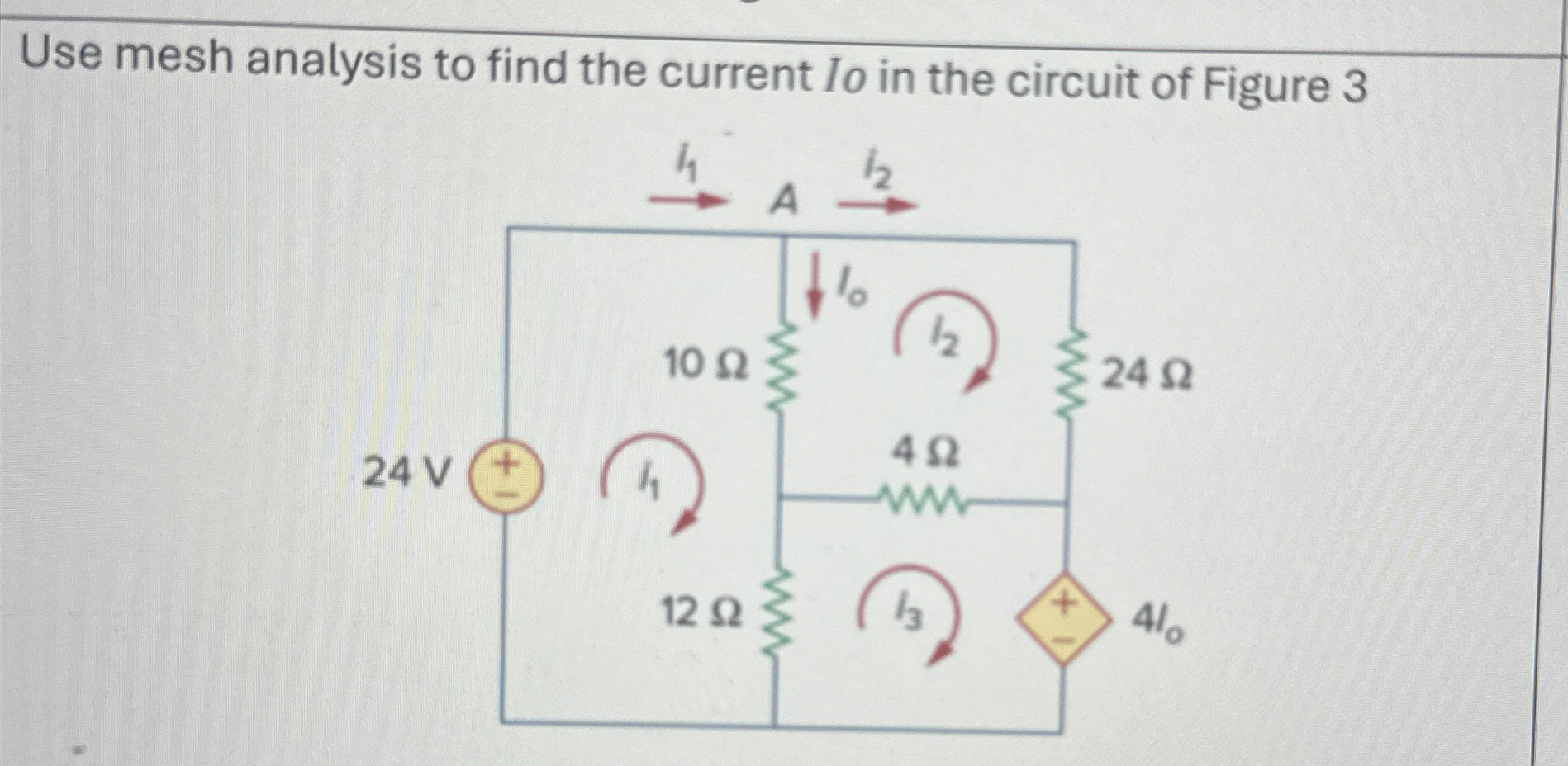Solved Use mesh analysis to find the current Io ﻿in the | Chegg.com