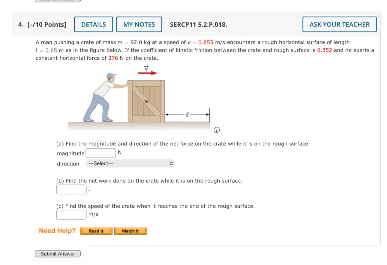 Solved [-/10 ﻿Points]SERCP11 5.2.P.018.A man pushing a crate | Chegg.com