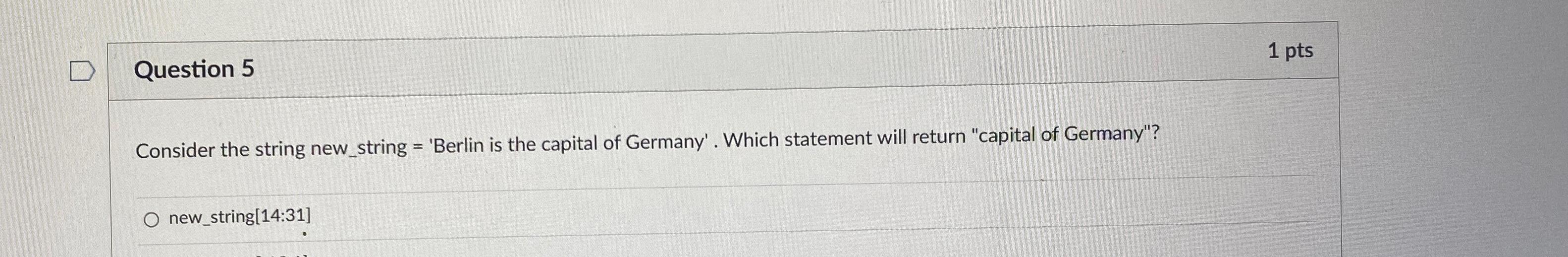 Solved Question 51 ﻿ptsConsider the string new_string = | Chegg.com