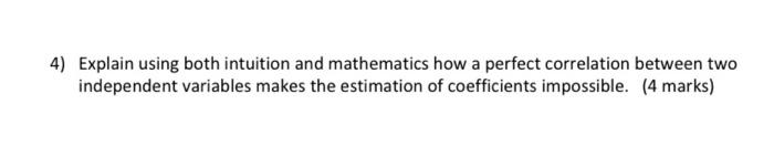 Solved Explain using both intuition and mathematics how a | Chegg.com