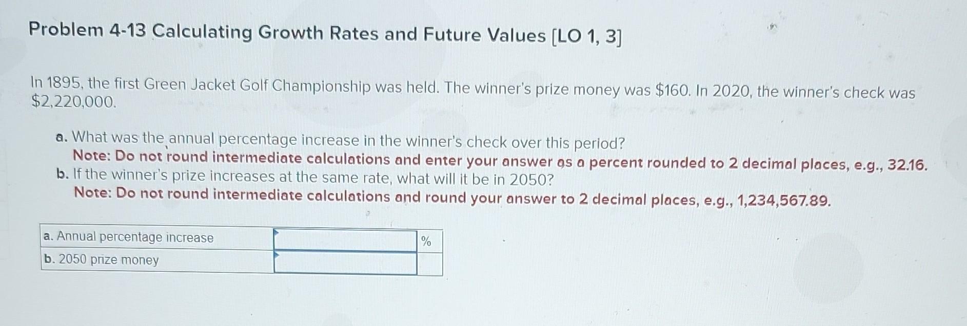 Solved Problem 4-13 Calculating Growth Rates and Future | Chegg.com