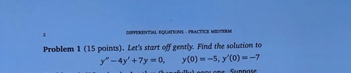 Solved 2 DIFFERENTIAL EQUATIONS - PRACTICE MIDTERM Problem 1 | Chegg.com
