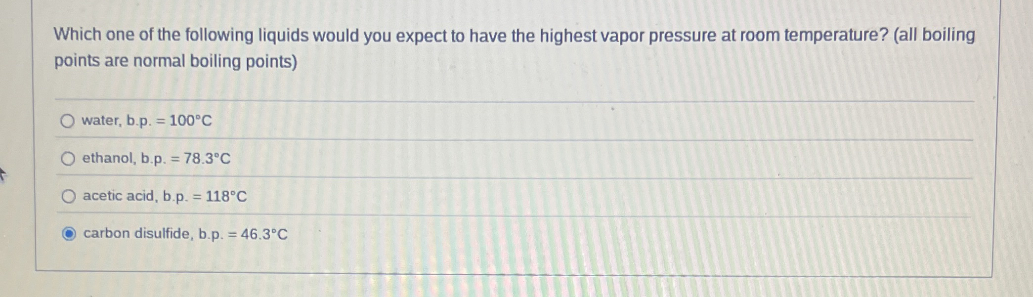 Solved Which one of the following liquids would you expect | Chegg.com