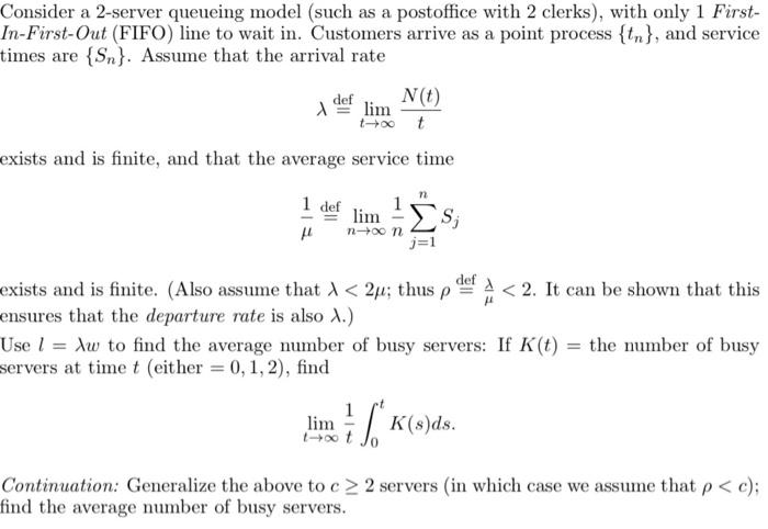 Consider a 2-server queueing model (such as a | Chegg.com