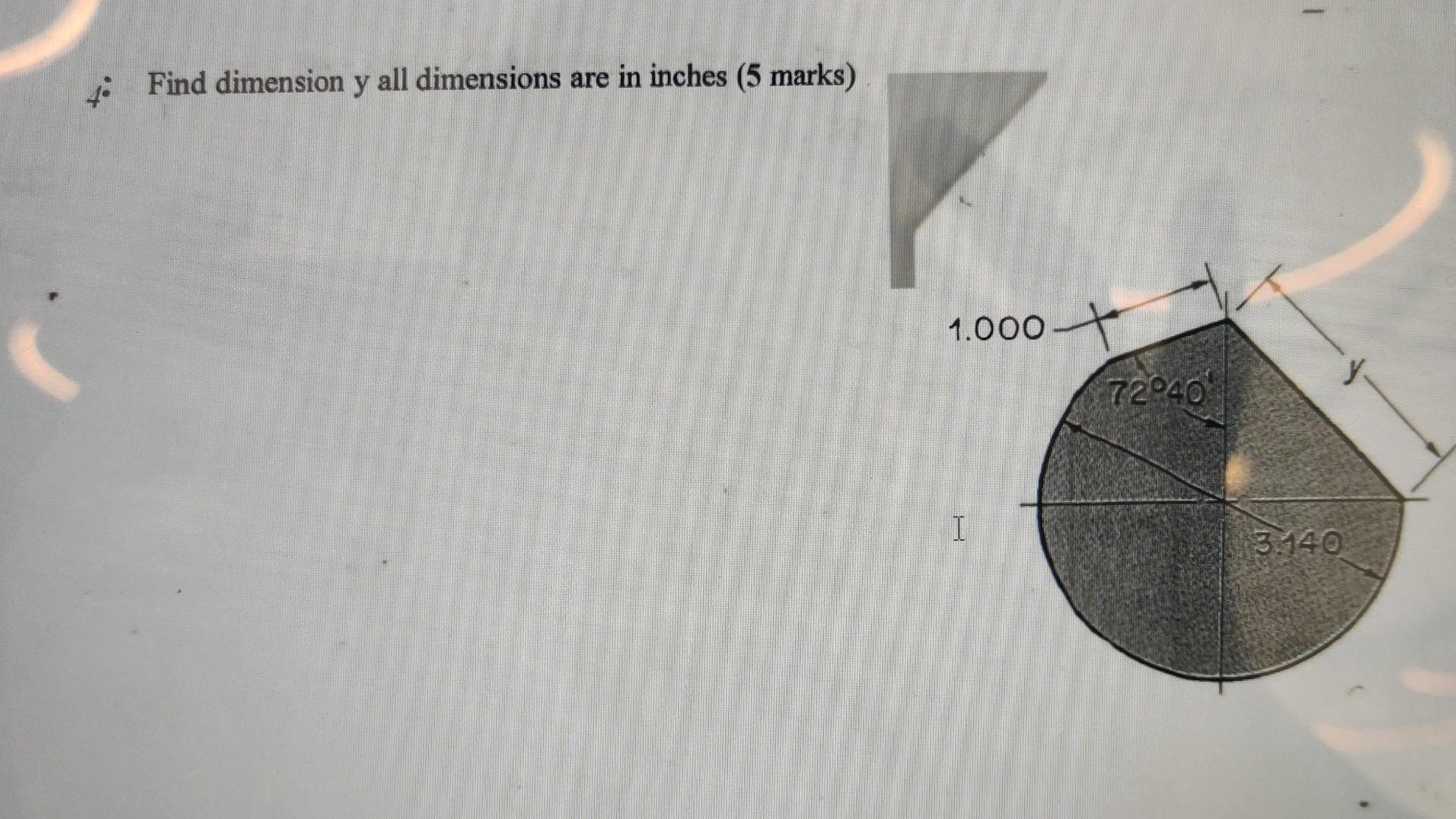 Solved 4: Find dimension y all dimensions are in inches (5 | Chegg.com
