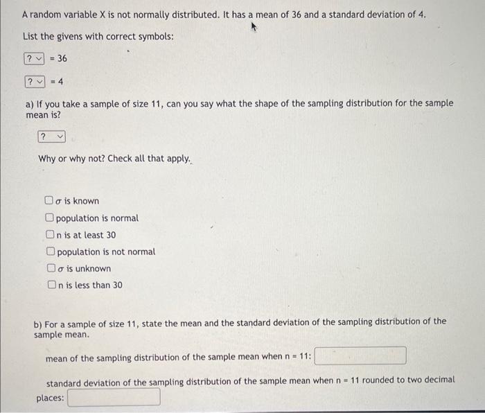 Solved A random variable X is not normally distributed. It | Chegg.com