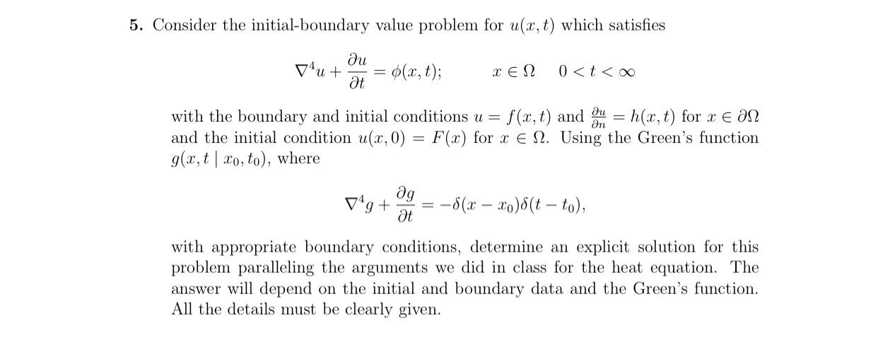 Solved Consider The Initial Boundary Value Problem For 0637