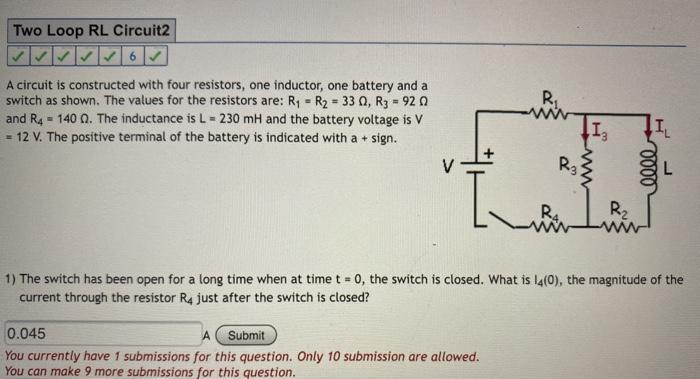 Solved Two Loop RL Circuit2 6 R A circuit is constructed | Chegg.com