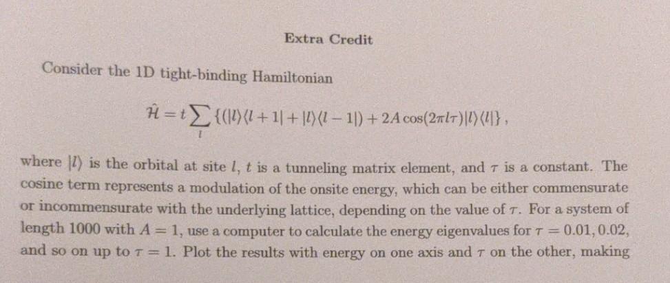 Solved Extra Credit Consider the 1D tight-binding | Chegg.com