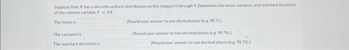 Solved Suppose that X has a discrete uniform distribution on | Chegg.com