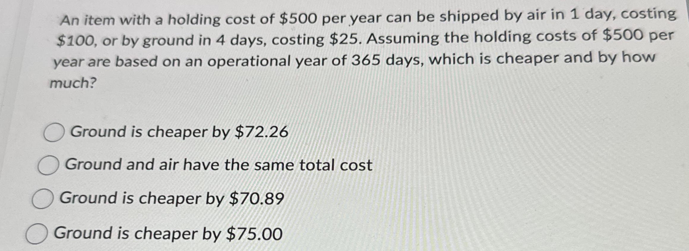 Solved An item with a holding cost of $500 ﻿per year can be | Chegg.com