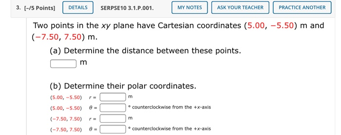 Solved 3. (-/5 Points) DETAILS SERPSE10 3.1.P.001. MY NOTES | Chegg.com