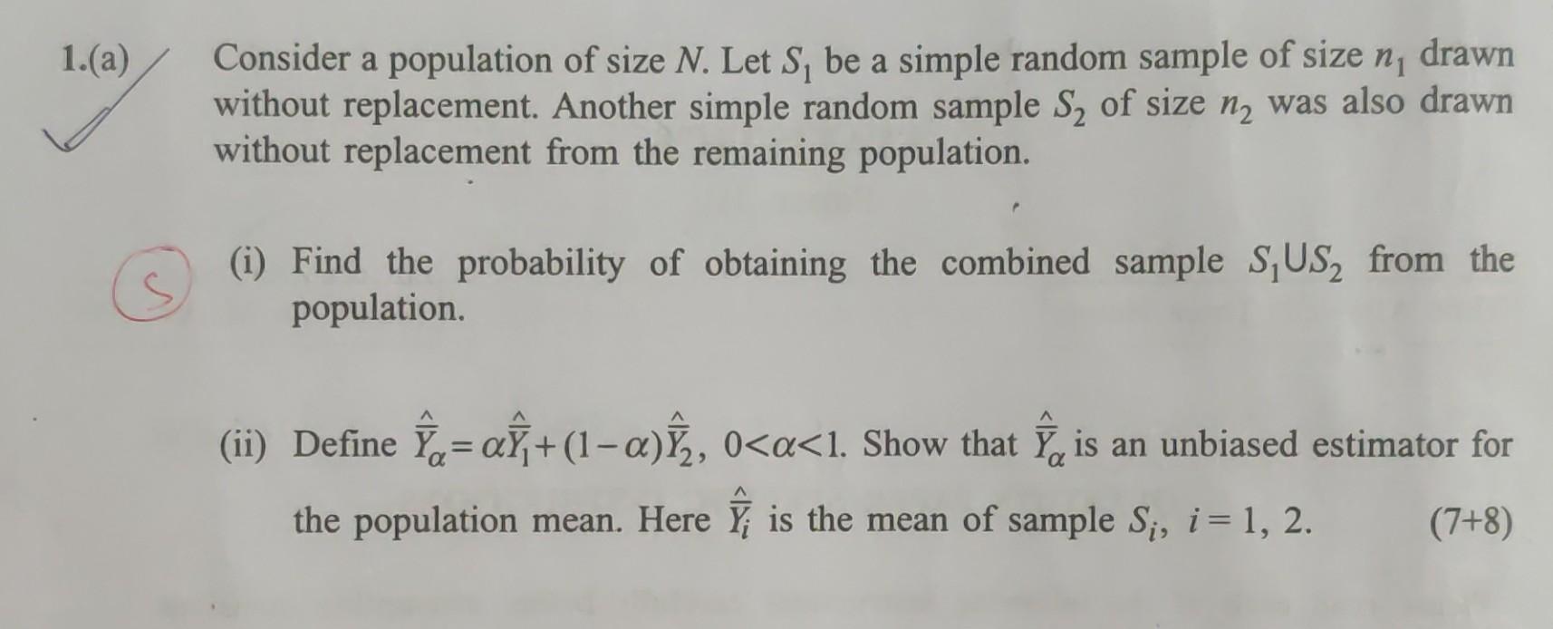 Solved Consider a population of size N. Let S1 be a simple | Chegg.com