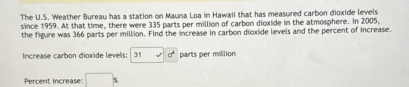 Solved The U.S. ﻿Weather Bureau has a station on Mauna Loa | Chegg.com