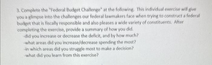 3. Complete the "Federal Budget Challenge" at the | Chegg.com