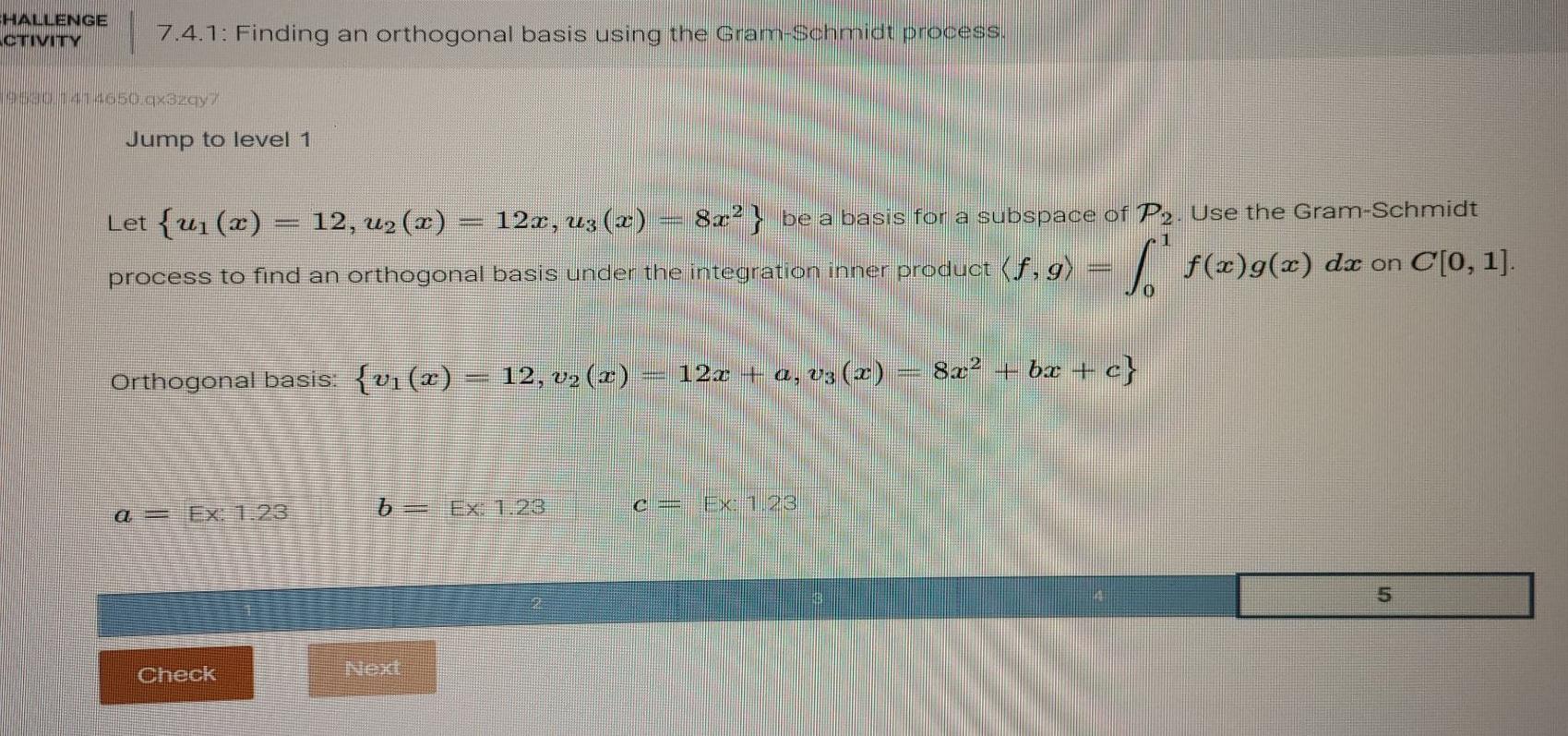 Solved CHALLENGE CTIVITY 7.4.1: Finding an orthogonal basis | Chegg.com