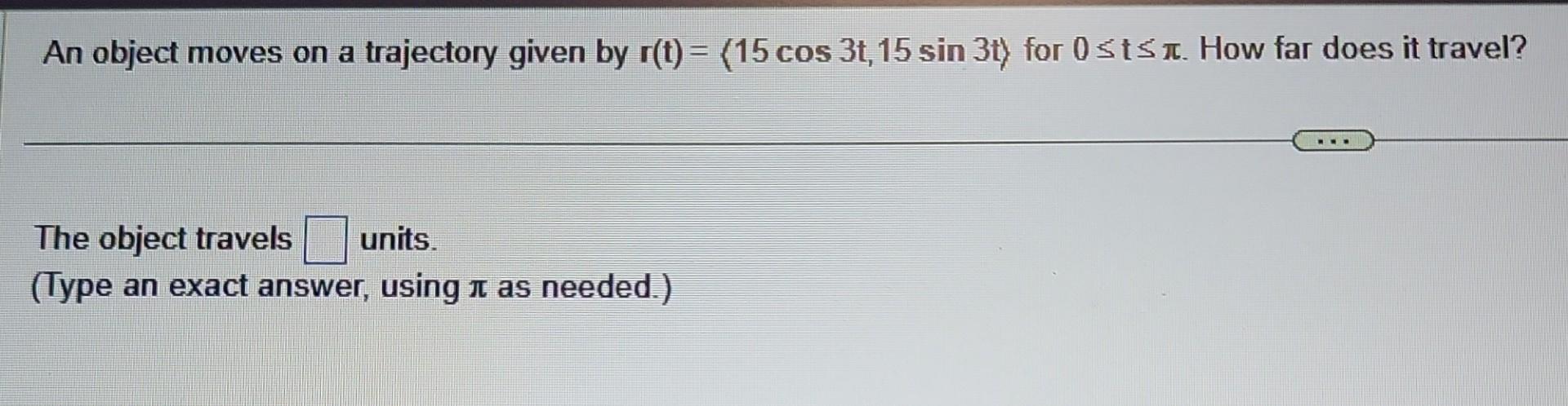Solved An object moves on a trajectory given by | Chegg.com