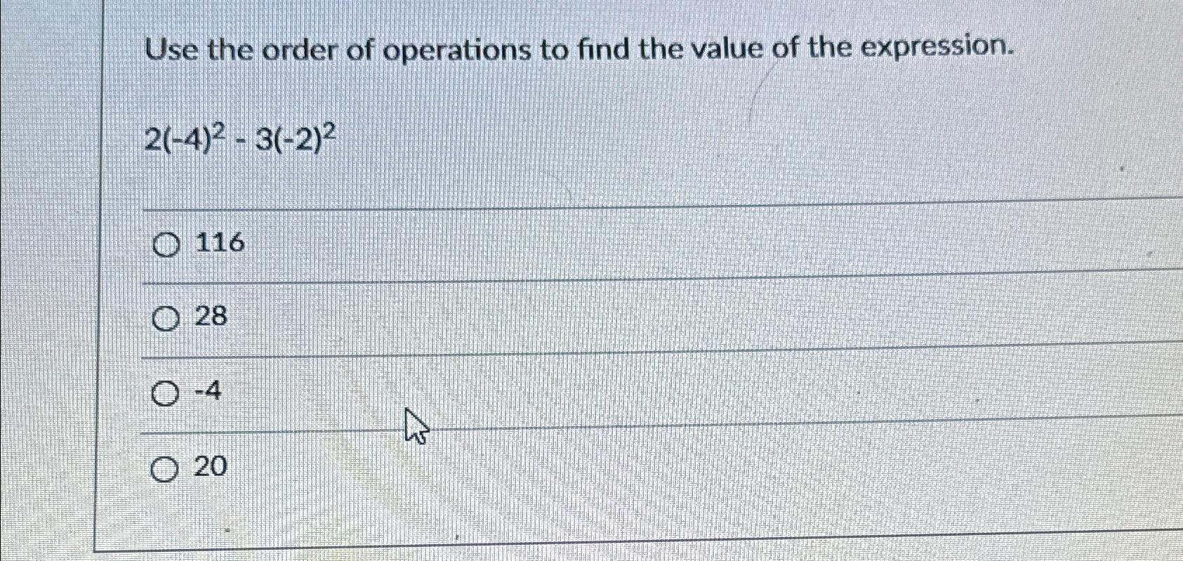 Solved Use the order of operations to find the value of the | Chegg.com