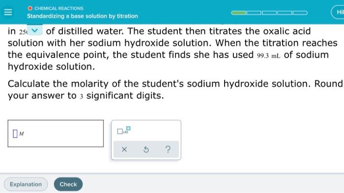 Solved = O CHEMICAL REACTIONS Standardizing a base solution | Chegg.com