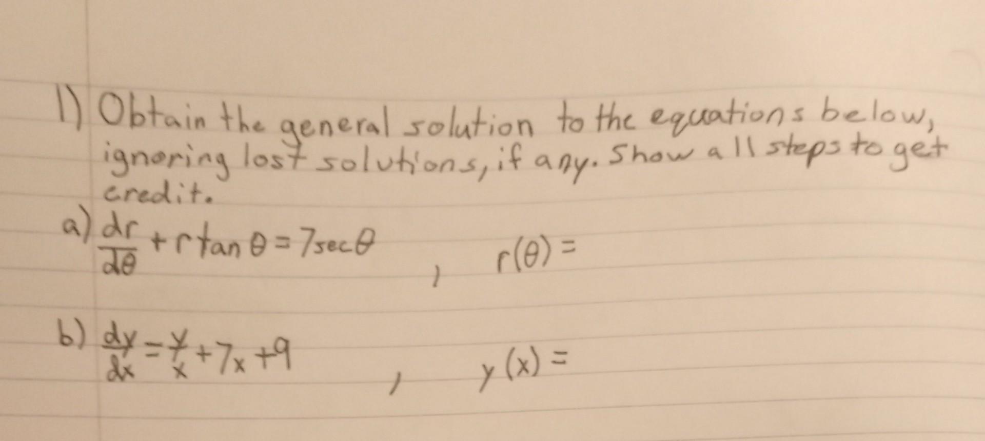 Solved 1) Obtain the general solution to the equations be | Chegg.com