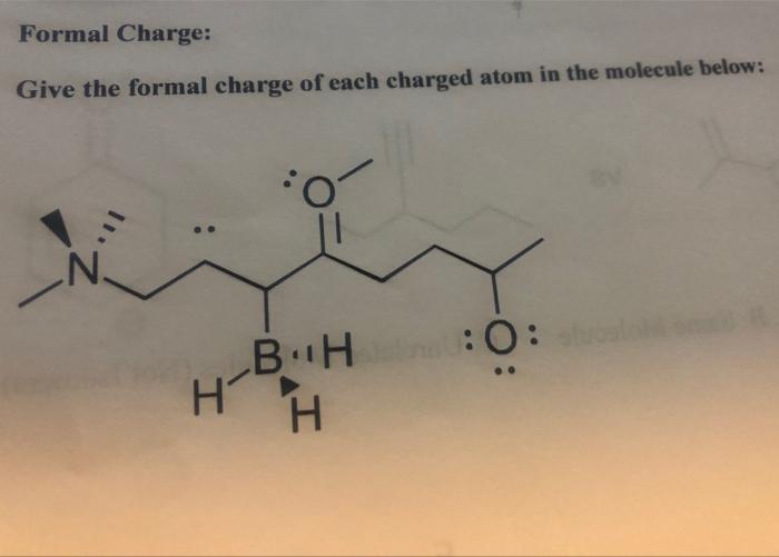 Solved Formal Charge: Give the formal charge of each charged | Chegg.com