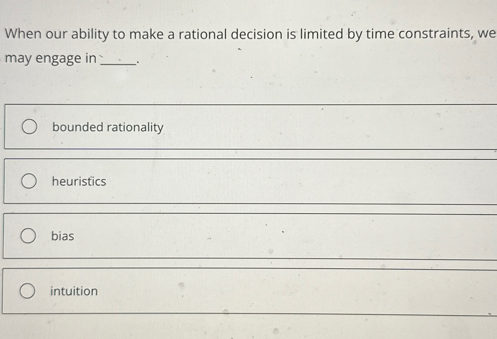 Solved When our ability to make a rational decision is | Chegg.com