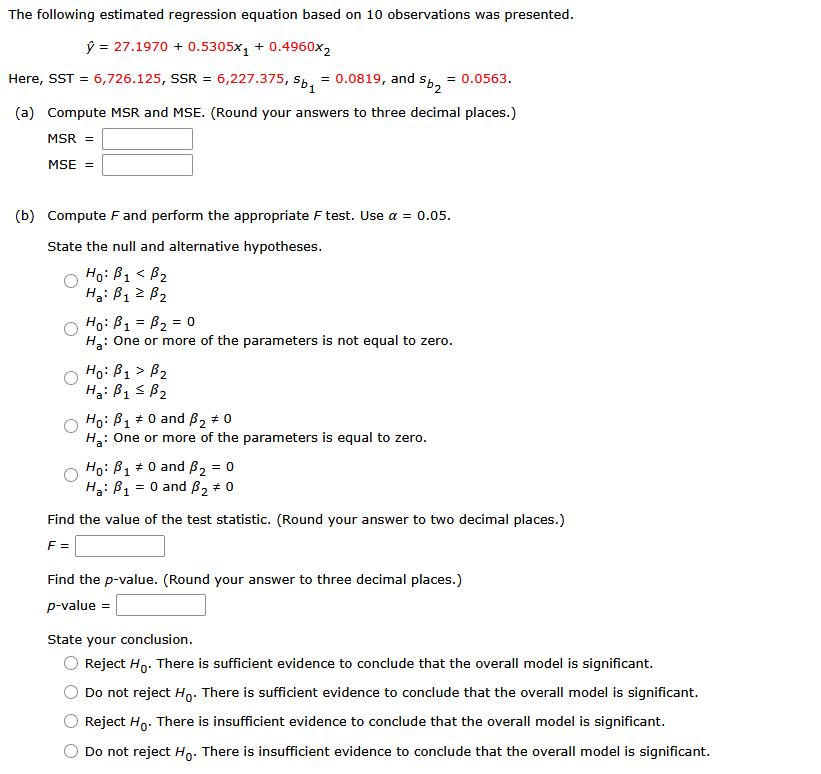 Solved The following estimated regression equation based | Chegg.com