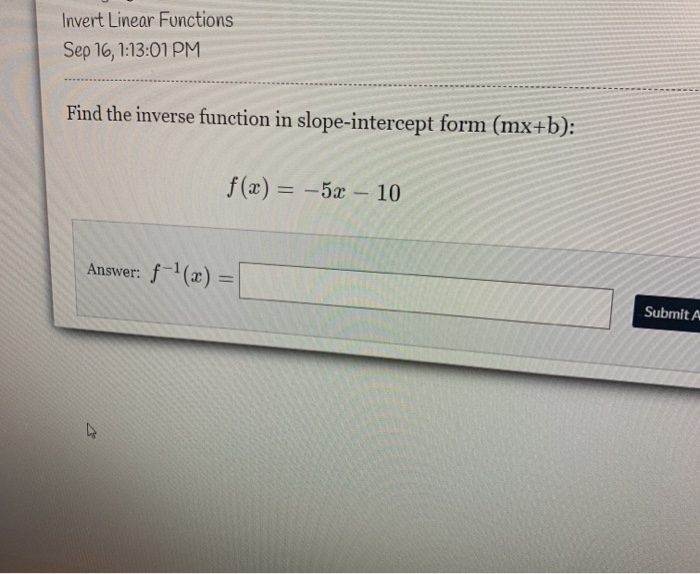 Solved find the inverse function in slope- intercept form | Chegg.com
