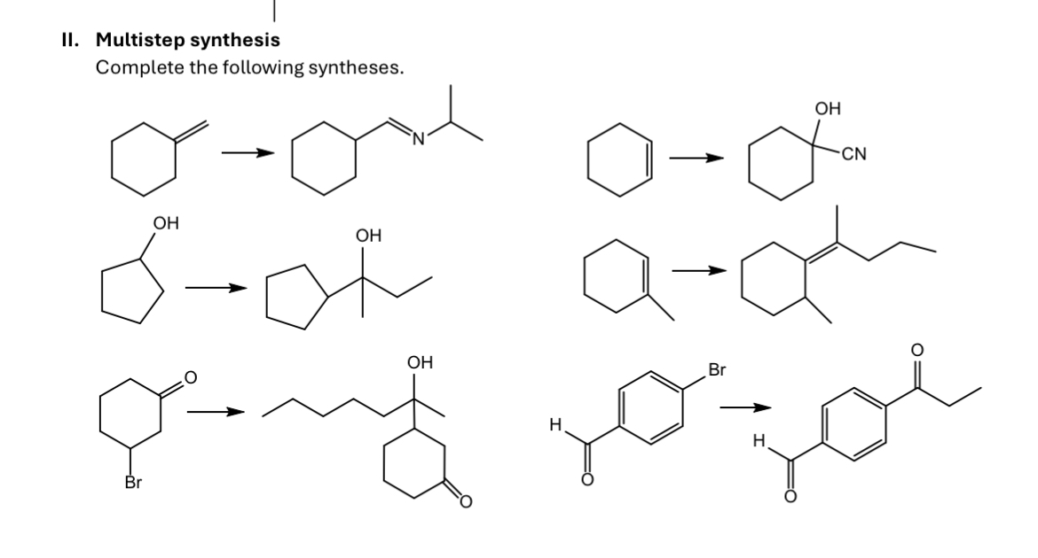 Solved II. ﻿Multistep synthesisComplete the following | Chegg.com
