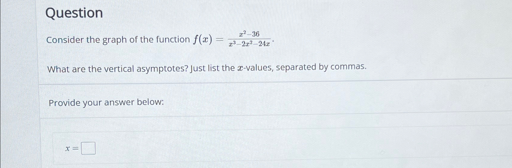 Solved QuestionConsider the graph of the function | Chegg.com