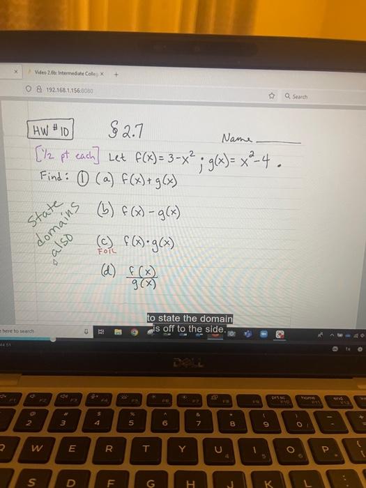 Solved Name [1/2 pt each ] Let f(x)=3−x2;g(x)=x2−4. Find: | Chegg.com