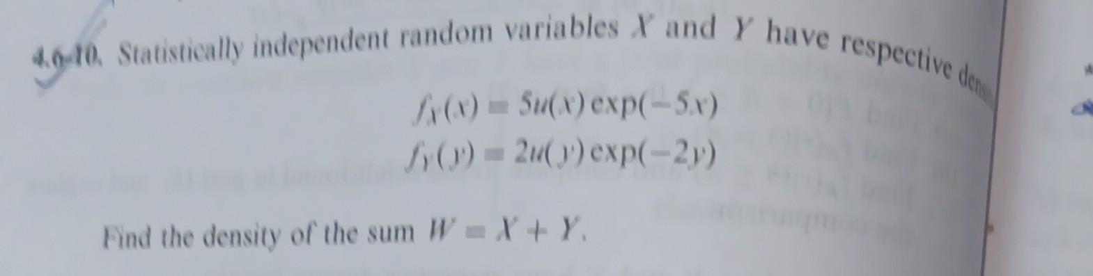 Solved 4.6-10. Statistically independent random variables X | Chegg.com